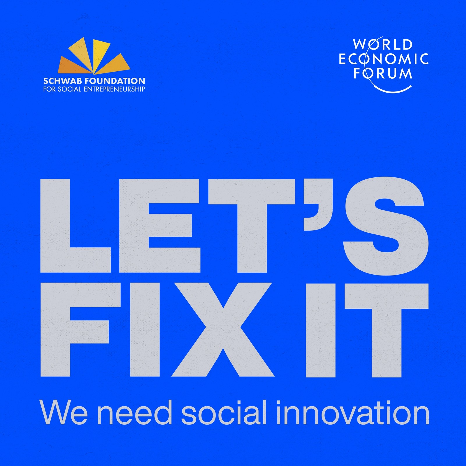 Let's Fix It | World Economic Forum