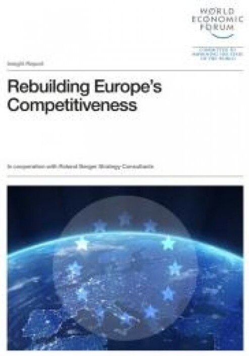 Rebuilding Europe’s Competitiveness | World Economic Forum