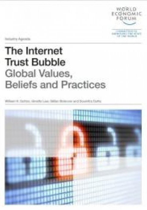 The Internet Trust Bubble Global Values, Beliefs and Practices | World ...