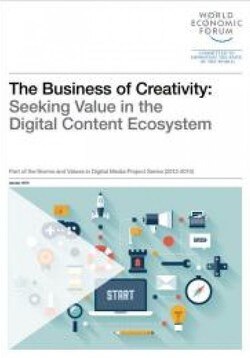 The Business of Creativity: Seeking Value in the Digital Content ...