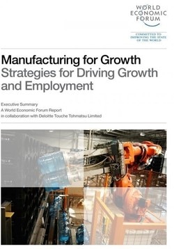 Manufacturing for Growth - Strategies for Driving Growth and Employment ...